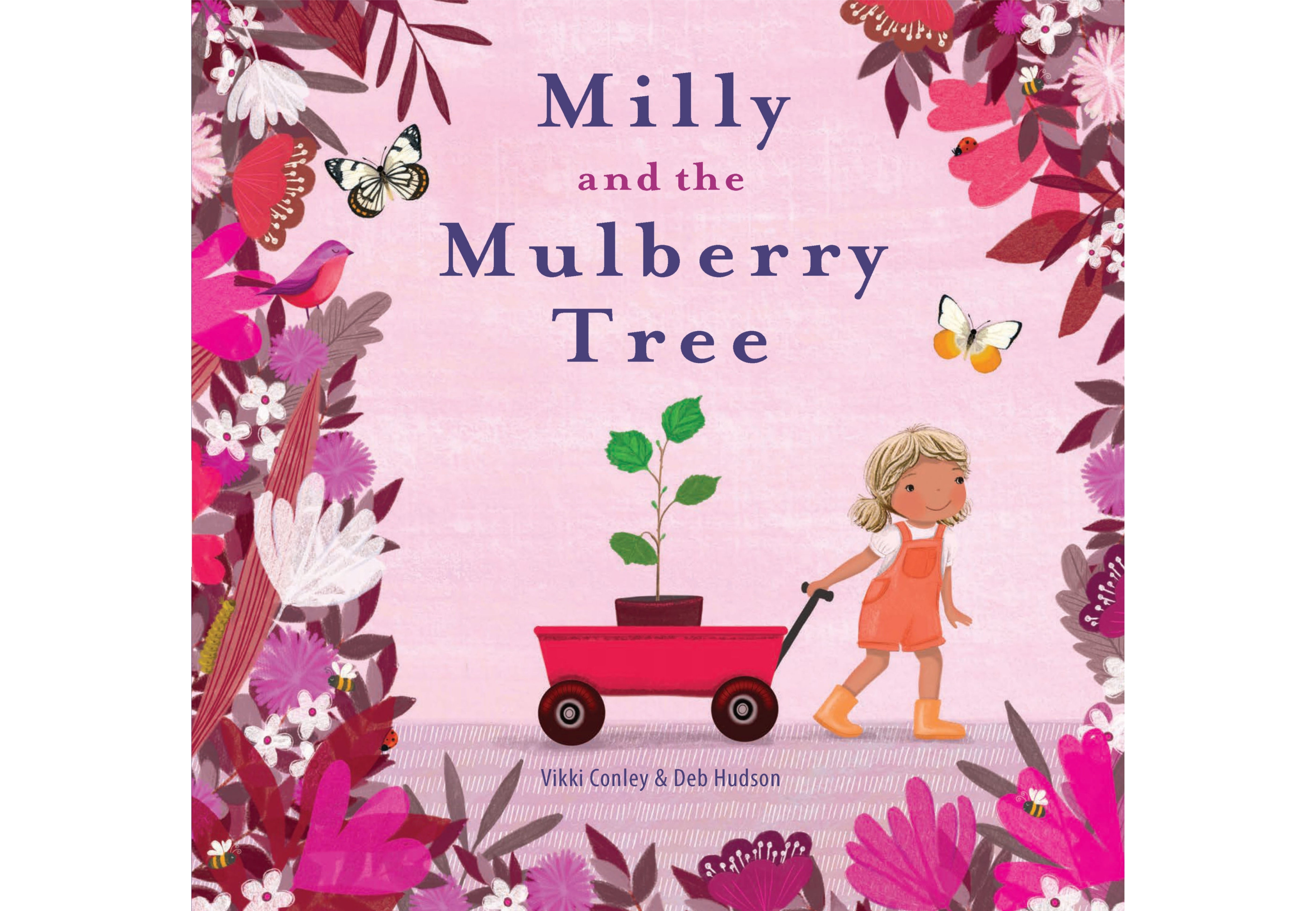 Milly and the Mulberry Tree – Everything Silkworms